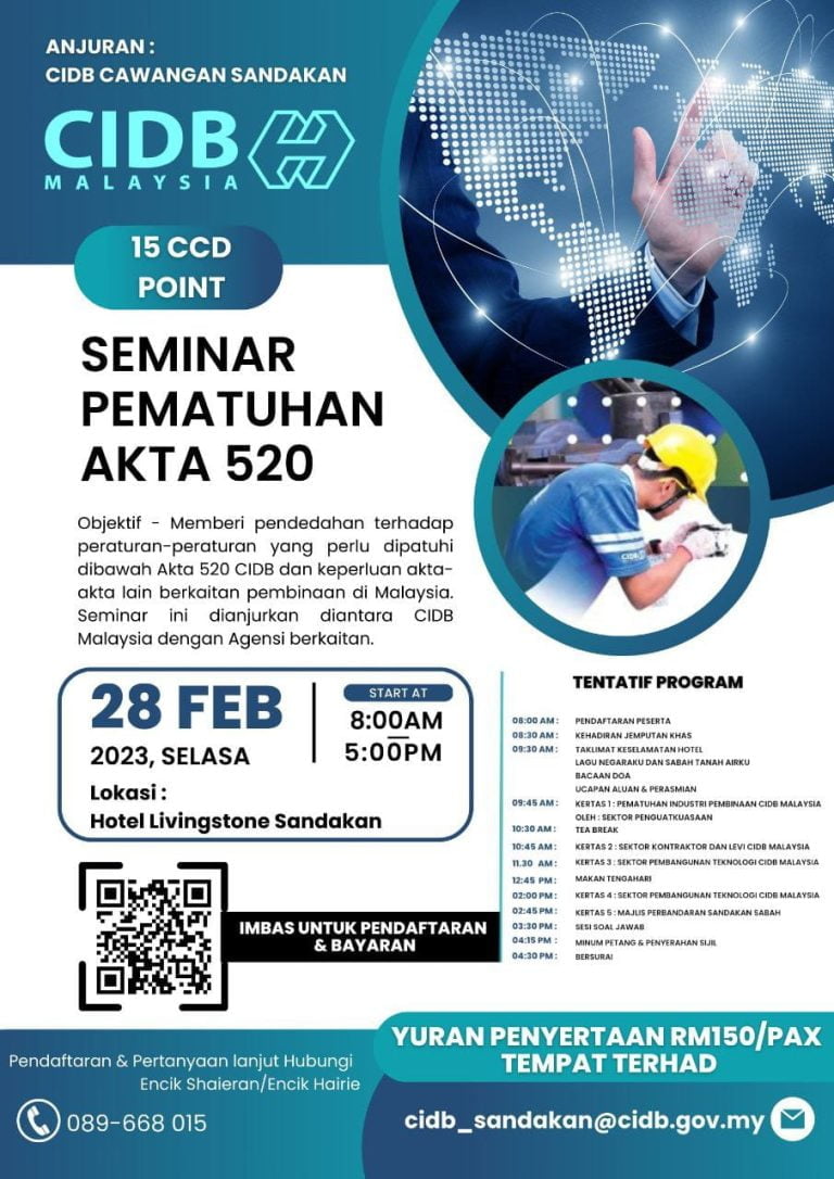 PROGRAM SEMINAR PEMATUHAN AKTA 520 CIDB CAWANGAN SANDAKAN | CIDB HQ