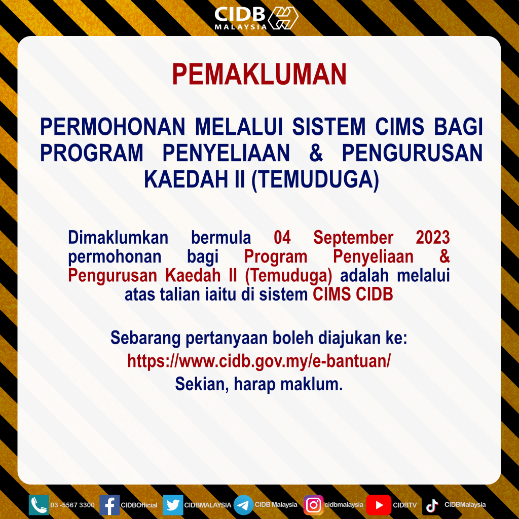 Permohonan Melalui Sistem CIMS Bagi Program Penyeliaan & Pengurusan Kaedah II (Temuduga) | CIDB HQ