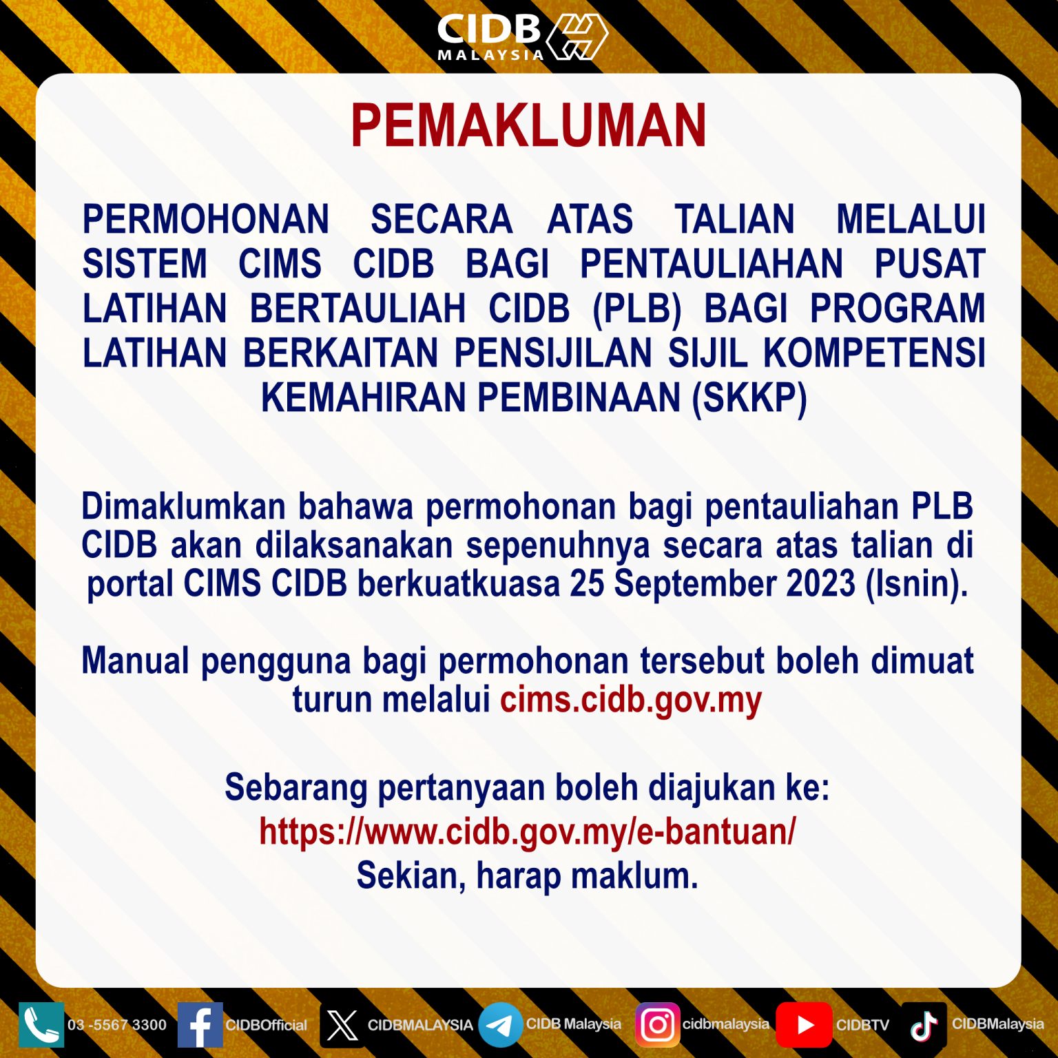 Permohonan Secara Atas Talian Melalui Sistem CIMS CIDB Bagi Pentauliahan Pusat Latihan ...