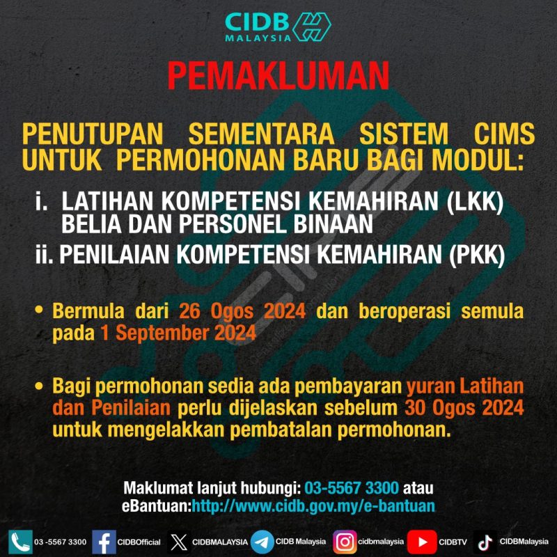 PEMAKLUMAN PENUTUPAN SISTEM CIMS | CIDB HQ