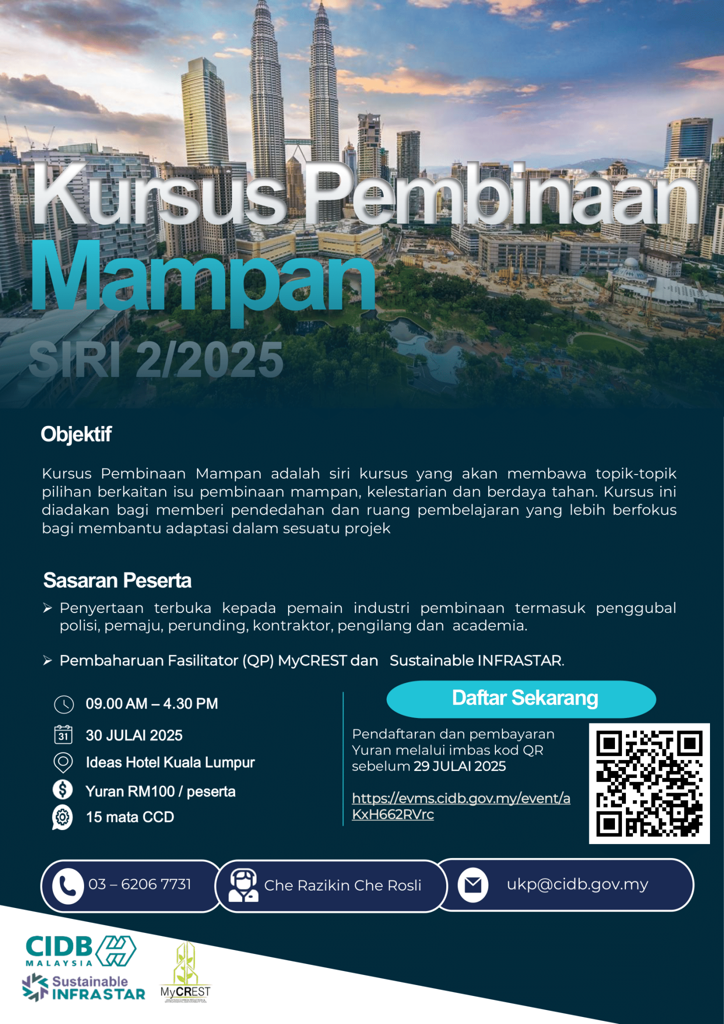 KURSUS PEMBINAAN MAMPAN SIRI 2/2025 | CIDB HQ