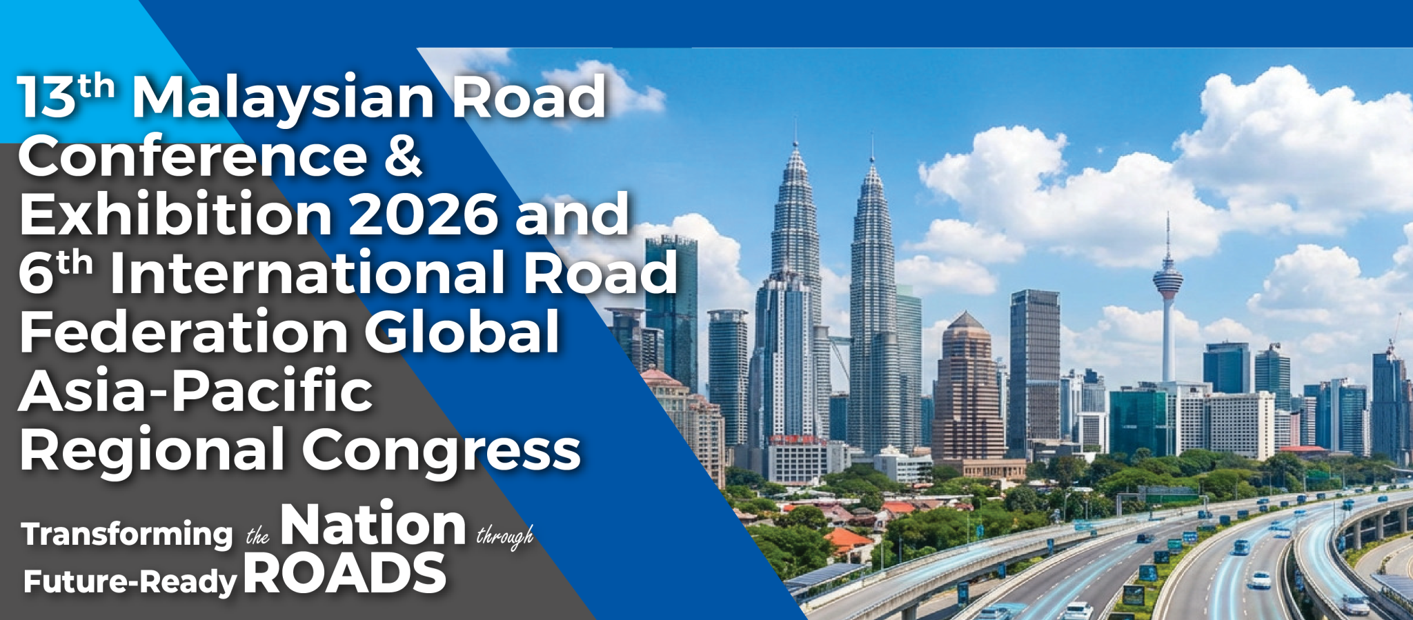 13th Malaysian Road Conference & Exhibition 2026 | CIDB HQ